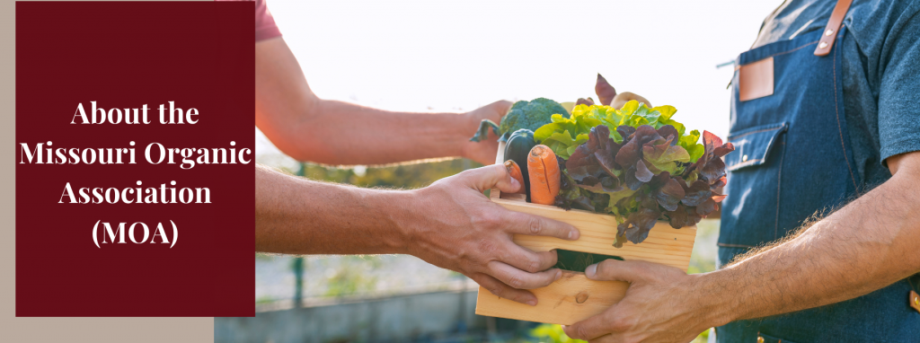 About MOA – Missouri Organic Association (MOA)