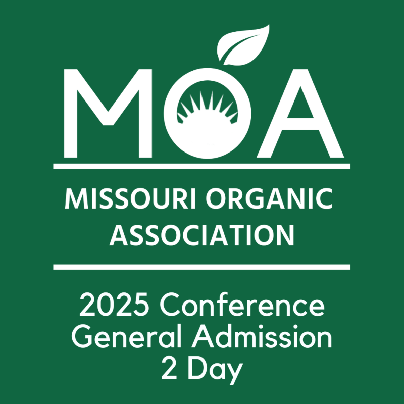 2025 MOA Conference – Missouri Organic Association (MOA)