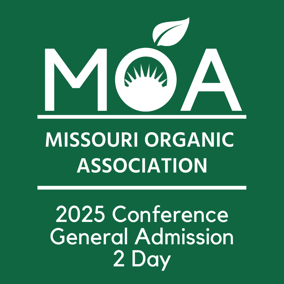 2025 MOA Conference – Missouri Organic Association (MOA)